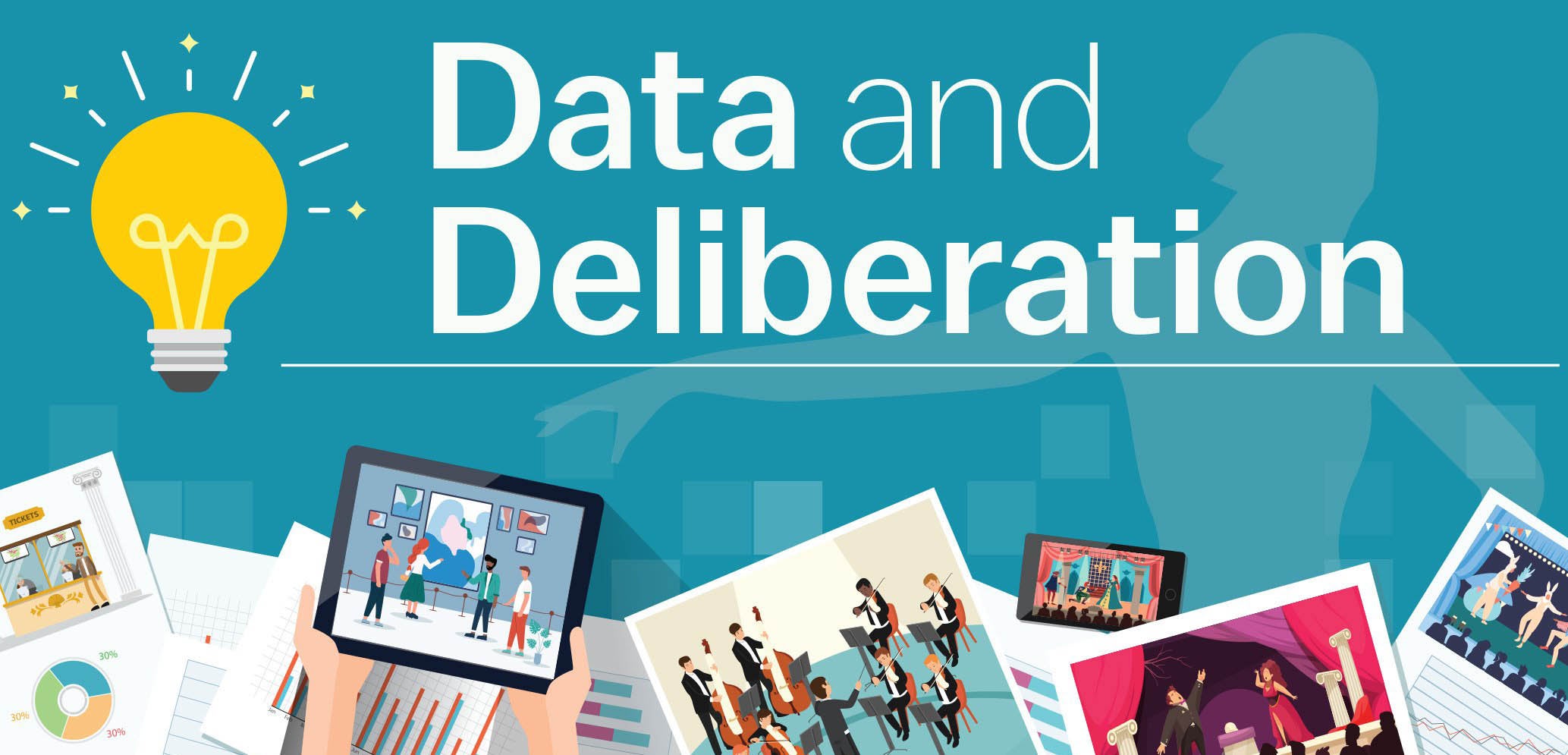 Report: Data and deliberation are a dynamic duo for arts organizations ...