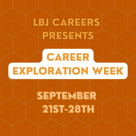 Career Exploration Week | LBJ School of Public Affairs