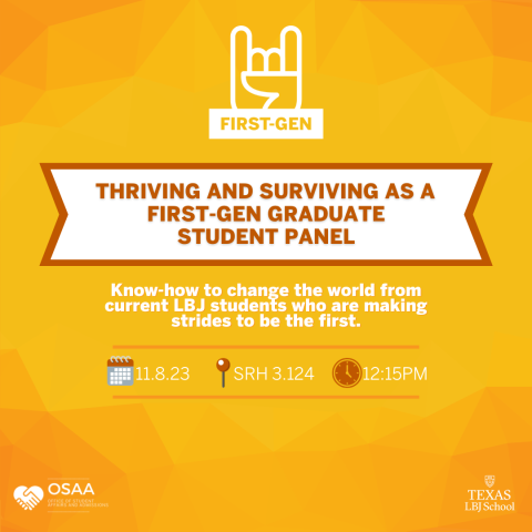 Thriving and Surviving as a First-Gen Graduate Student | LBJ School of ...