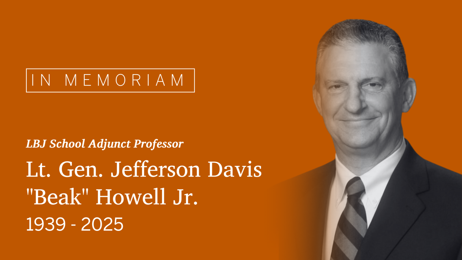 In Memoriam: Lieutenant General Jefferson Davis "Beak" Howell Jr. | LBJ ...